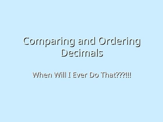 Comparing and Ordering Decimals | PPT