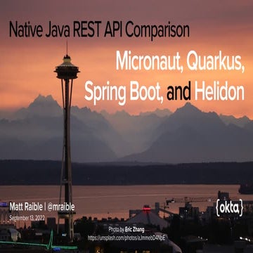Comparing Native Java Rest Api Frameworks Seattle Jug 2022 Ppt 