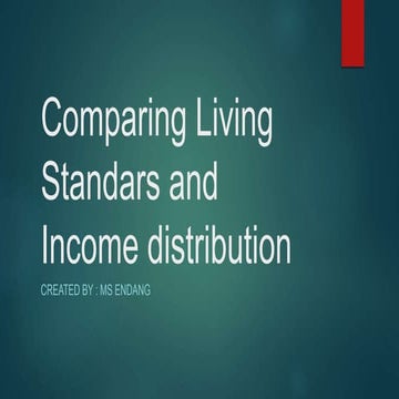 Comparing Living standards between peoples .pptx