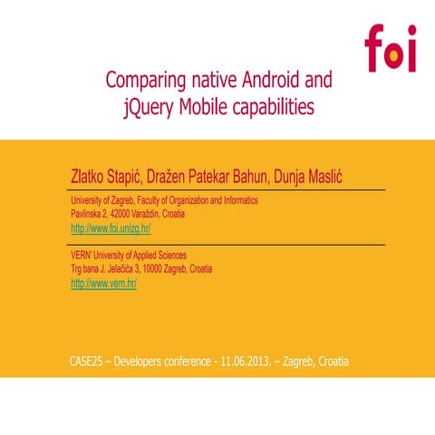 Comparing Native Android And Jquery Mobile Capabilities Presentation