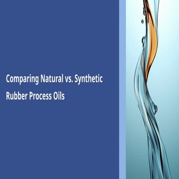 Natural vs. Synthetic Oils: What’s the Difference? | PPTX