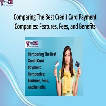 Comparing The Best Credit Card Payment Companies | PPT