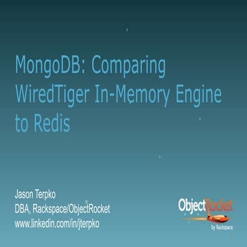 Mongodb Comparing Wiredtiger In Memory Engine To Redis Ppt Free Download 6004