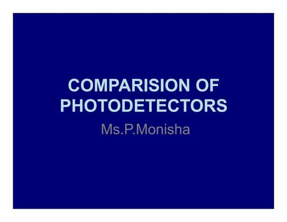 PHOTODETECTORS | PPTX