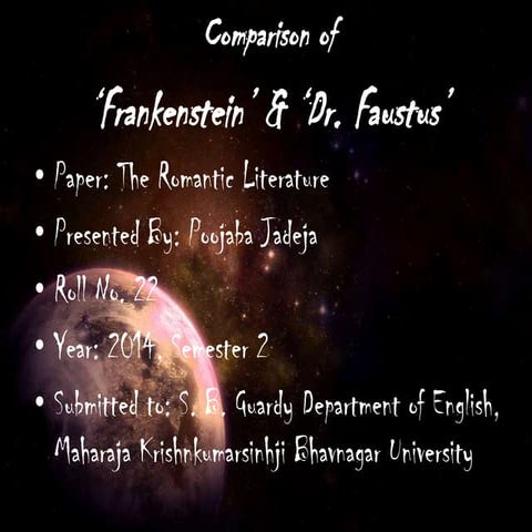 Comparison of 'Frankenstein' and 'Doctor Faustus' | PPT