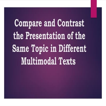 Multimodal texts- comparison-and-contrast.pptx