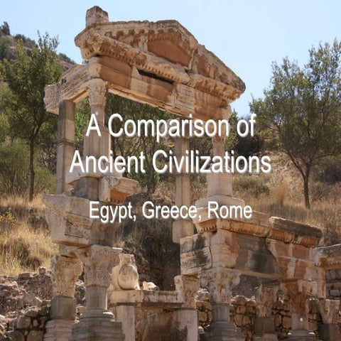 Comparison of-ancient-civilizations | PPT | Geography | Science
