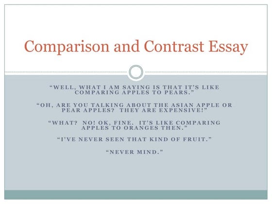 Compare and contrast essay | PPTX