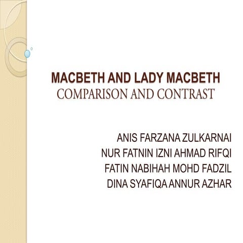 Comparison and contrast of macbeth and lady macbeth | PPTX