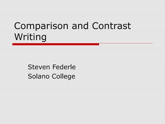 COMPARE AND CONTRAST WRITING FOR ELEMENTARY.pptx