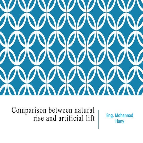 Comparison between natural rise and artificial lift | PPT