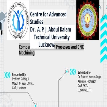Comparison between RP Processes & CNC Machining.pptx
