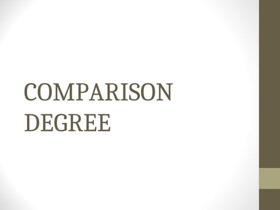 546614999-COMPARISON-DEGREE.pptenglish ppt | PPT