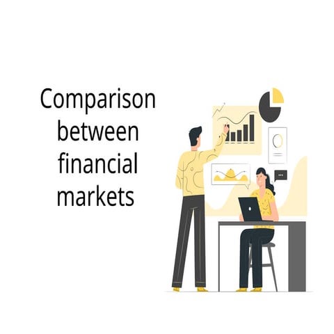 Comparison Between Financial Markets.pptx
