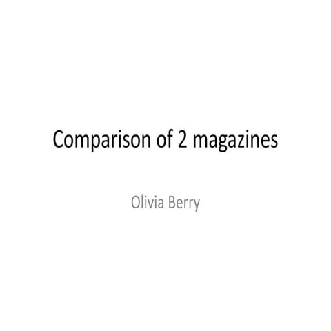 Comparison of 2 magazines | PPT