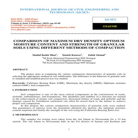 COMPARISON OF MAXIMUM DRY DENSITY OPTIMUM MOISTURE CONTENT AND STRENGTH OF GRANULAR SOILS USING ...