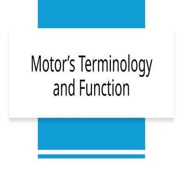 comparison of motors.pptx 1. Motor Terminology.ppt