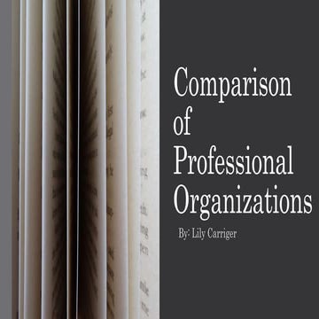 Comparison of professional organizations | PPTX