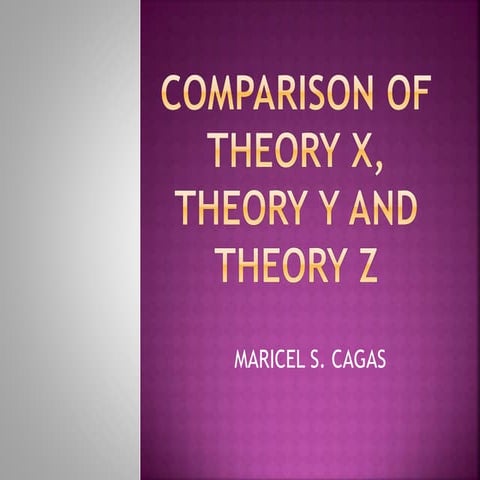 Comparison of theory xyz | PPTX