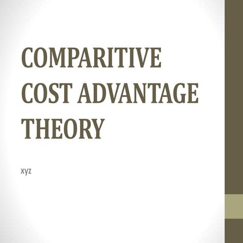COMPARITIVE COST ADVANTAGE .pptx