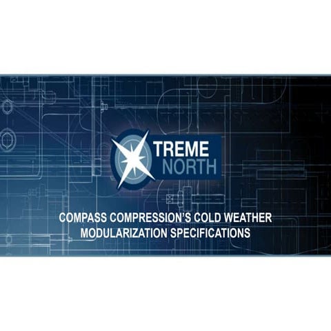 Compass Compression Cold Weather Modularization | PPT