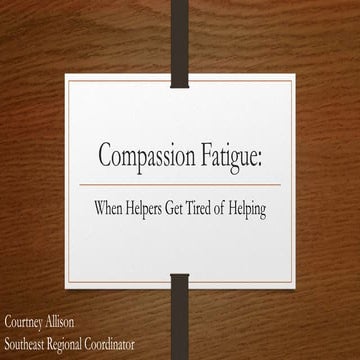 Compassion fatigue | PPTX