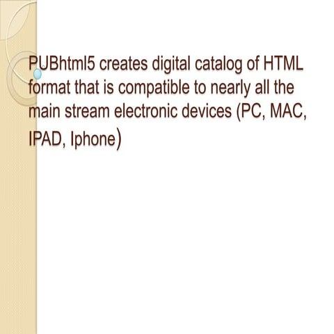 digital catalog that is compatible with almost all devices (PC, MAC, IPAD, IPhone) | PPTX ...