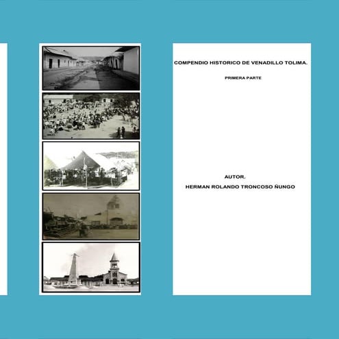 COMPENDIO HISTÓRICO DEL MUNICIPIO DE VENADILLO TOLIMA | PDF