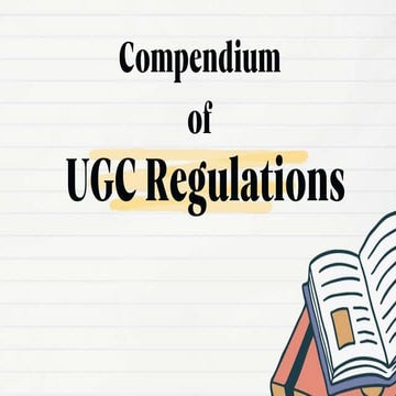 A Power Point Presentation on Compendium of UGC Regulations | PPT