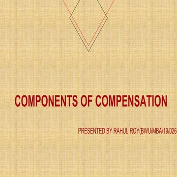 Components Of Compensation Management | PPTX