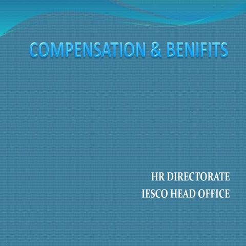 Compensation and benefits.pptx