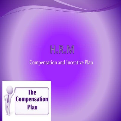 Compensation and incentive plan | PPTX