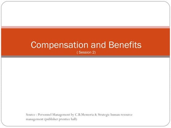 Compensation and benefits | PPTX | Government Support and Welfare ...