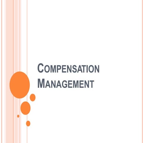Introduction to Compensation and its classification | PPTX