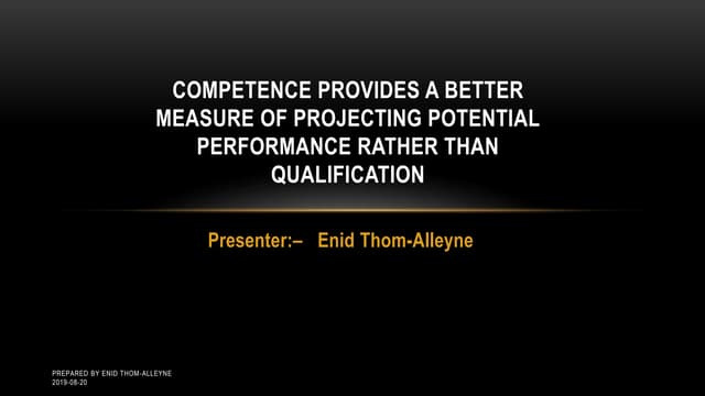 Competence provides a better measure of projecting potential | PPT Competence provides a better measure of projecting potential | PPT