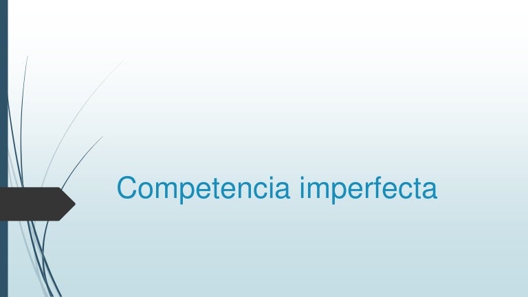 Competencia imperfecta