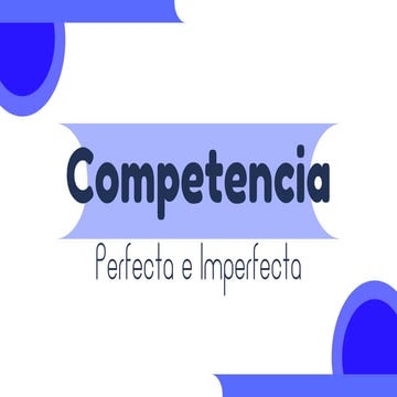 Competencia perfecta e imperfecta pp .pptx