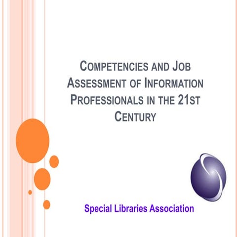 Competencies and Job Assessment of Information Professionals in the ...