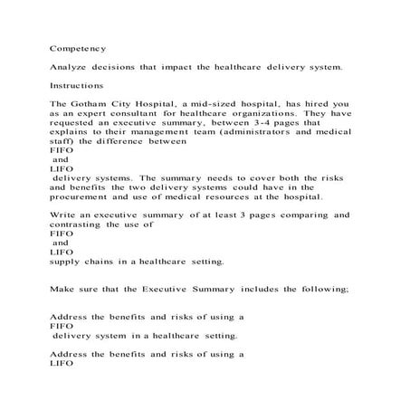 CompetencyAnalyze decisions that impact the healthcare delivery | DOCX