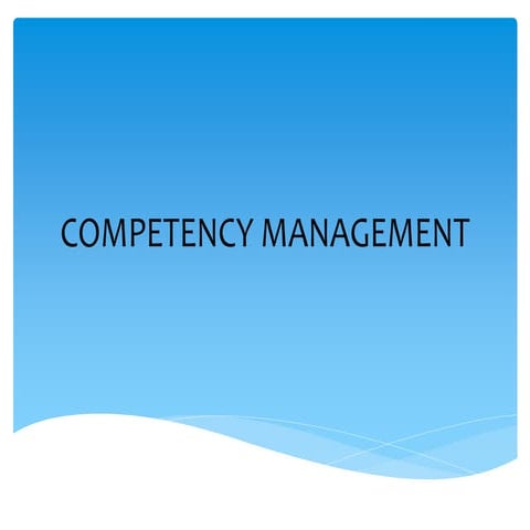 COMPETENCY MANAGEMENT.pptx Human Resource Specialisation | PPT