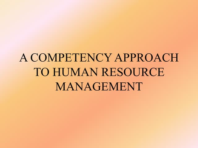 Competency-based Training and Development | PPT
