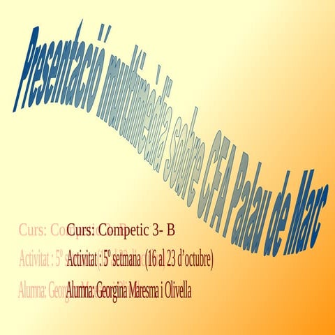 Competic 3 activitat 5 pm_maresma_olivella_georgina | PPT