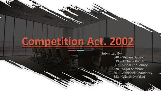 Competition act 2002 | PPT