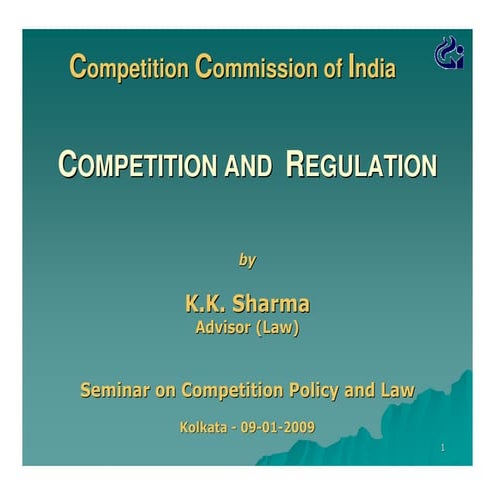 Regulation of combinations seminar on competition policy and law goa ...