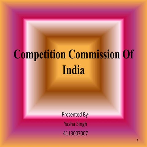 Competition commission of india | PPT