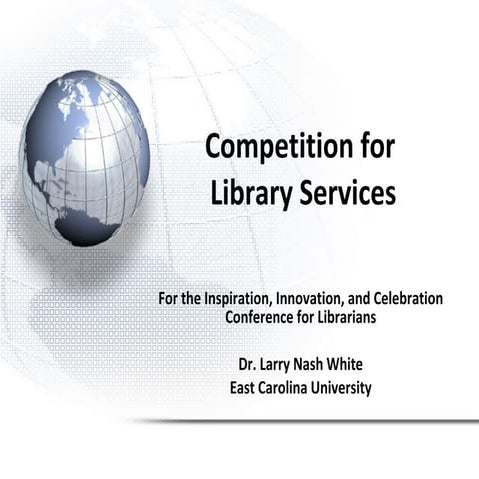 Competition For Library Services | PPT