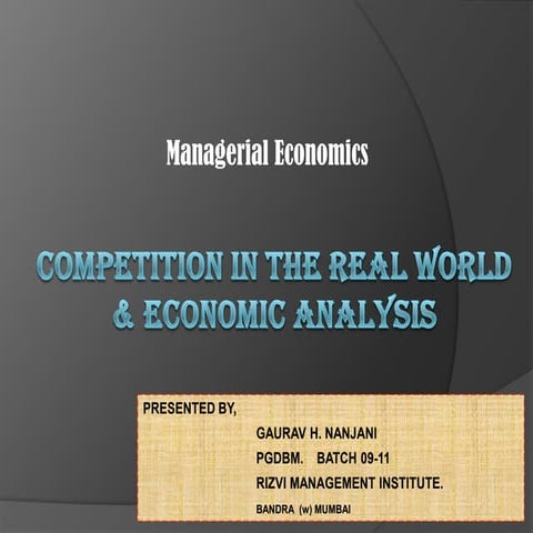 Competition In The Real World And Economic Analysis | PPTX