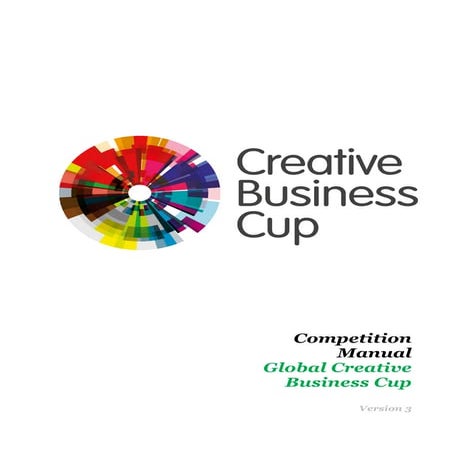 Creative Business Cup Competition Manual | PDF