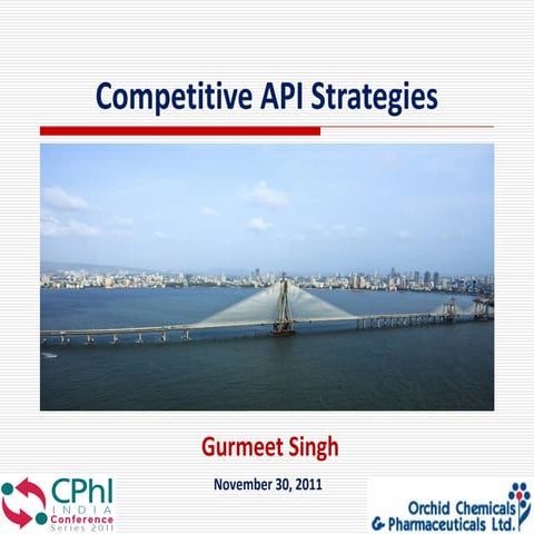 Competitive api strategies presentation nov28(1) | PPT | Pharmaceutical ...