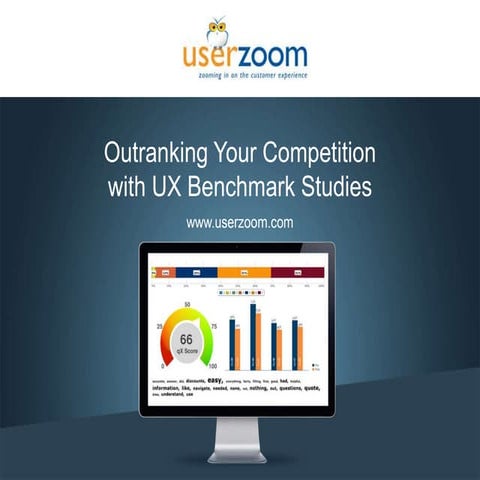 Outranking Your Competition with UX Benchmark Studies | UserZoom | PPTX